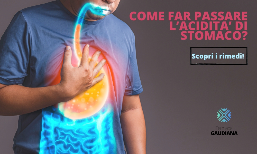 Come far passare l'acidità di stomaco?